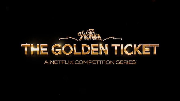 Netflix Unveils The Golden Ticket: A Reality Competition Series ...
