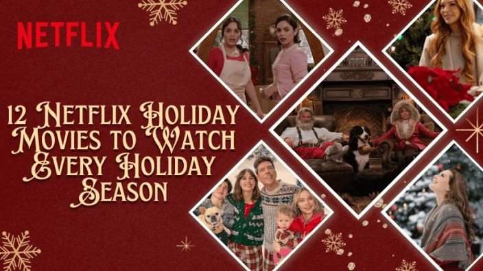 Netflix Christmas Movies to Watch – 12 Holiday Classics on Netflix