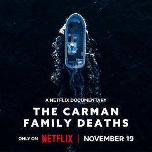 The Carman Family Deaths documentary explores a controversial family ...
